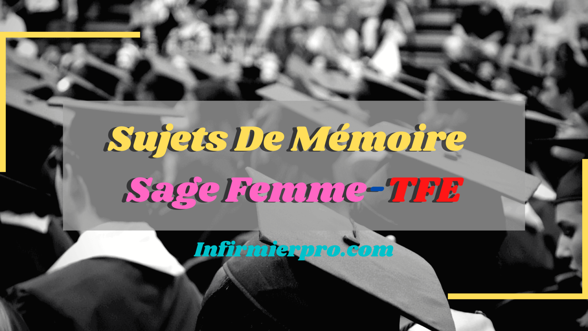 100 Exemple de sujet de mémoire en science infirmière 2024 - Infirmier Pro